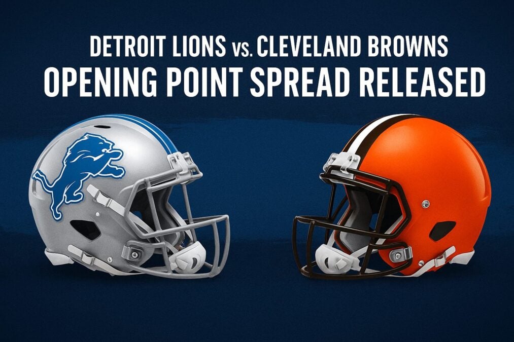 Detroit Lions vs. Cleveland Browns Opening Point Spread Revealed - Detroit Sports Nation