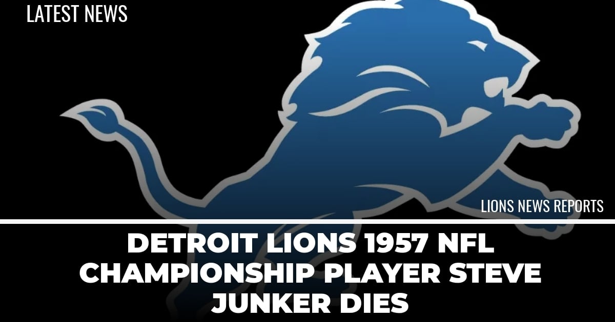 Detroit Lions 1957 NFL Championship Player Steve Junker Dies - Detroit ...