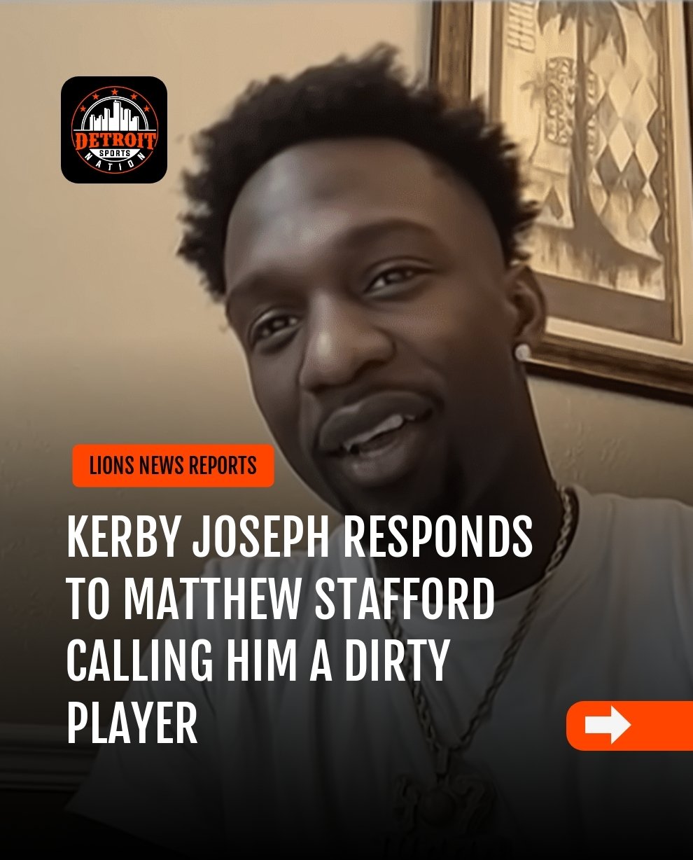 Kerby Joseph responds to Matthew Stafford calling him a dirty player ...