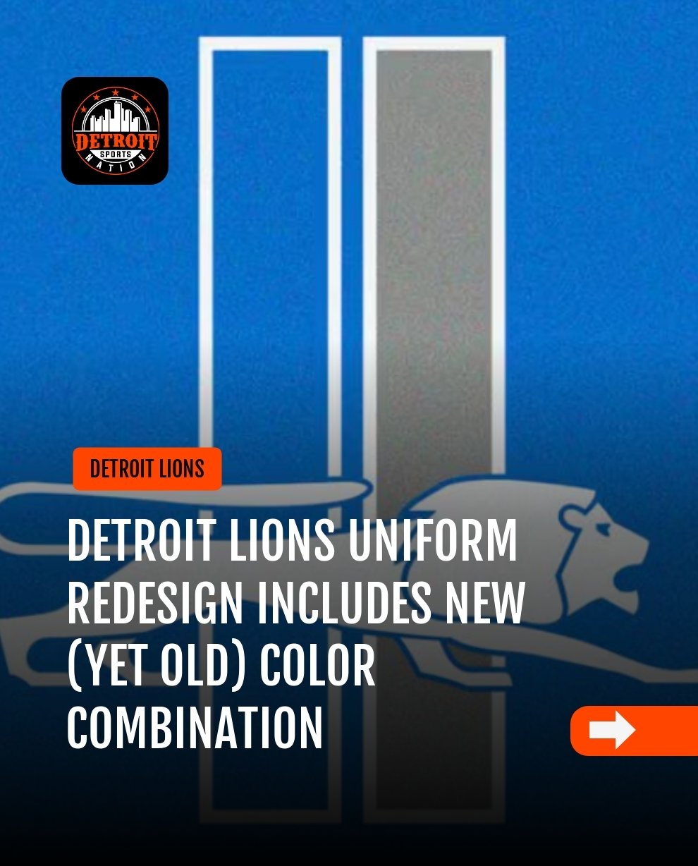 Detroit Lions Uniform Redesign Includes New (Yet Old) Color Combination ...