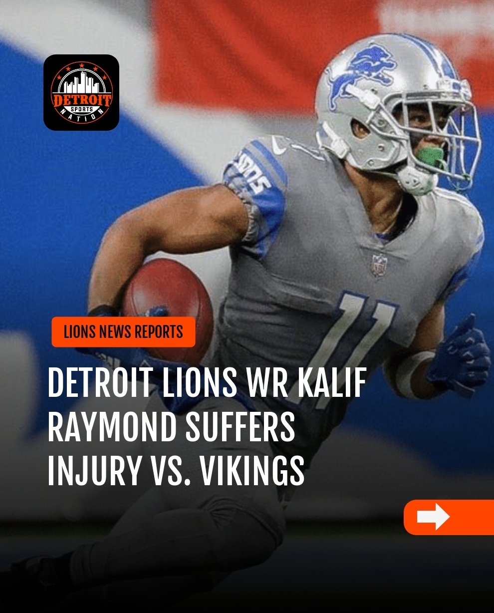Detroit Lions WR Kalif Raymond Suffers Injury vs. Vikings - Detroit ...