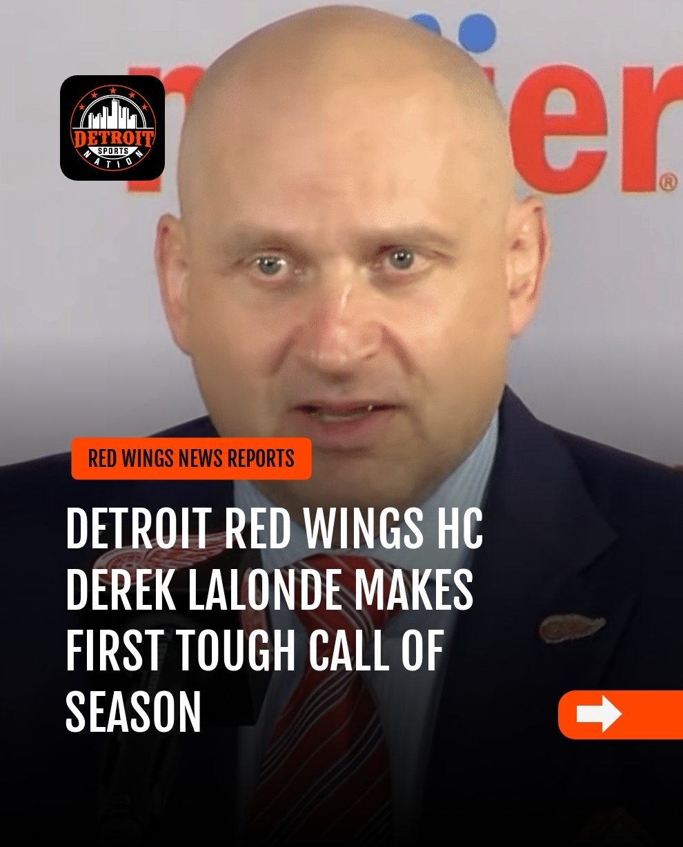 Detroit Red Wings HC Derek Lalonde makes first tough call of season ...