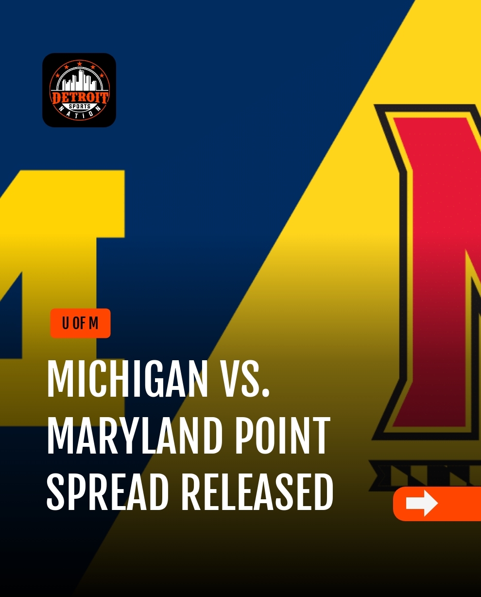 Michigan vs. Maryland Point Spread Released - Detroit Sports Nation