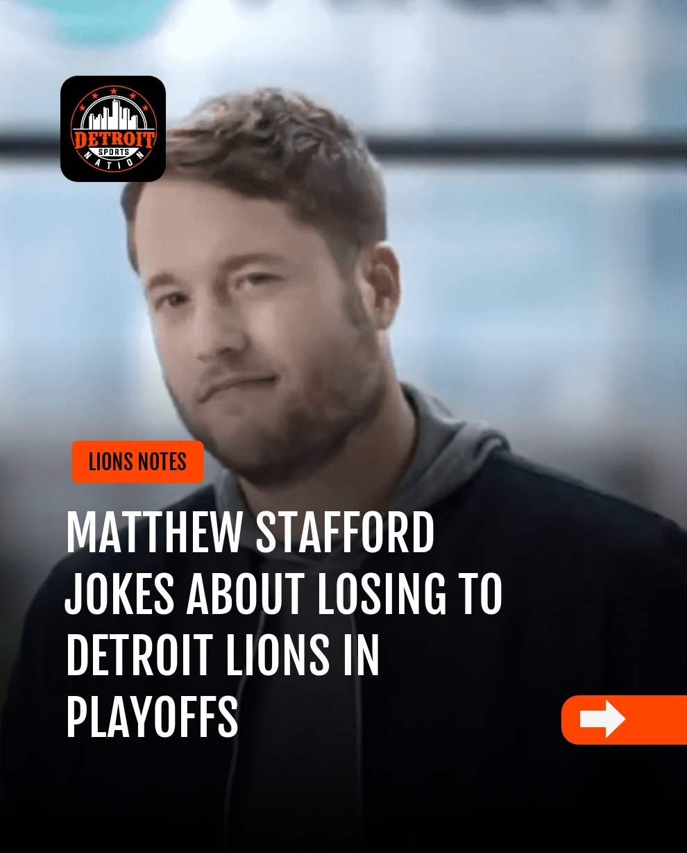 Matthew Stafford jokes about losing to Detroit Lions in playoffs ...