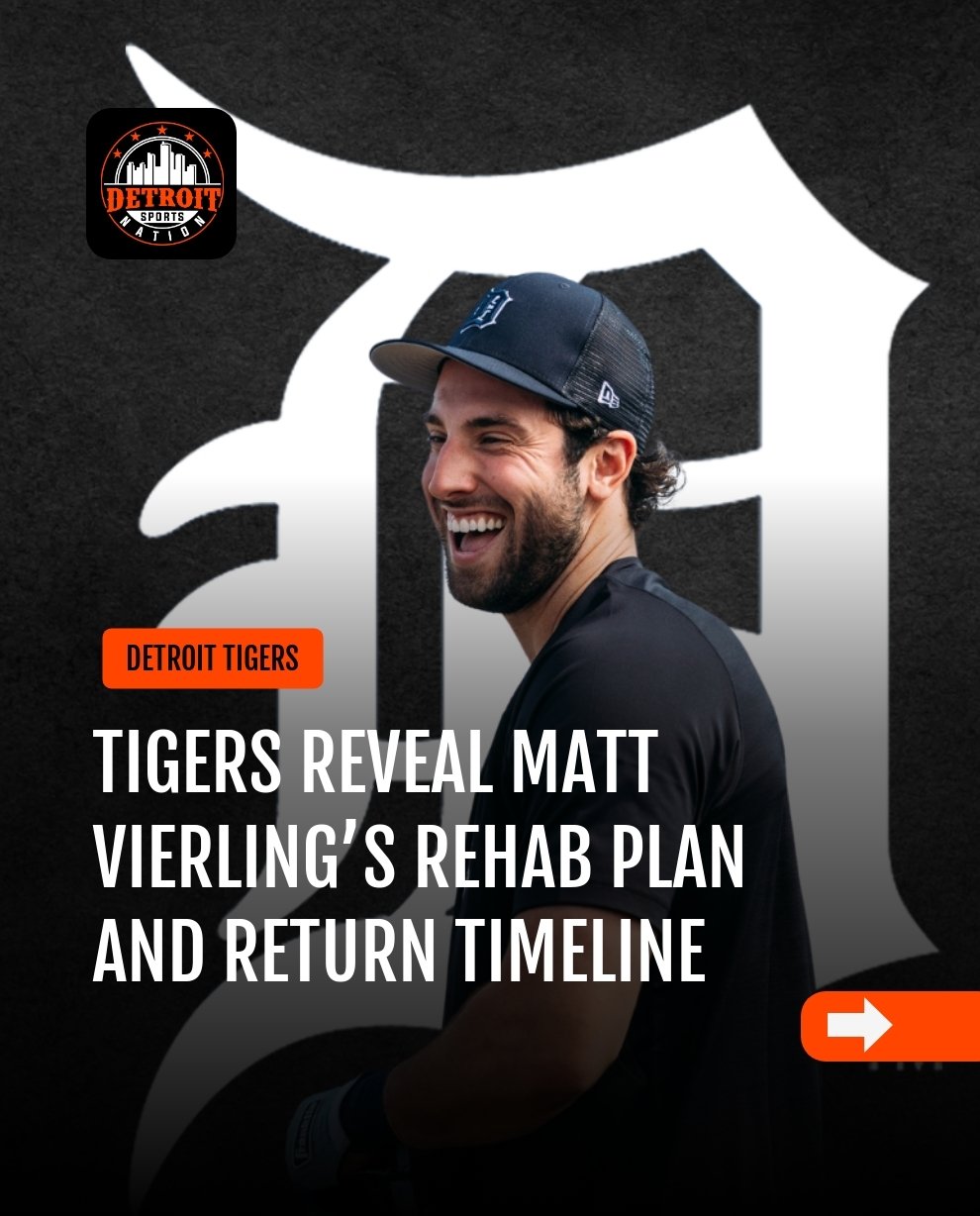 Tigers Reveal Matt Vierling’s Rehab Plan and Return Timeline - Detroit ...