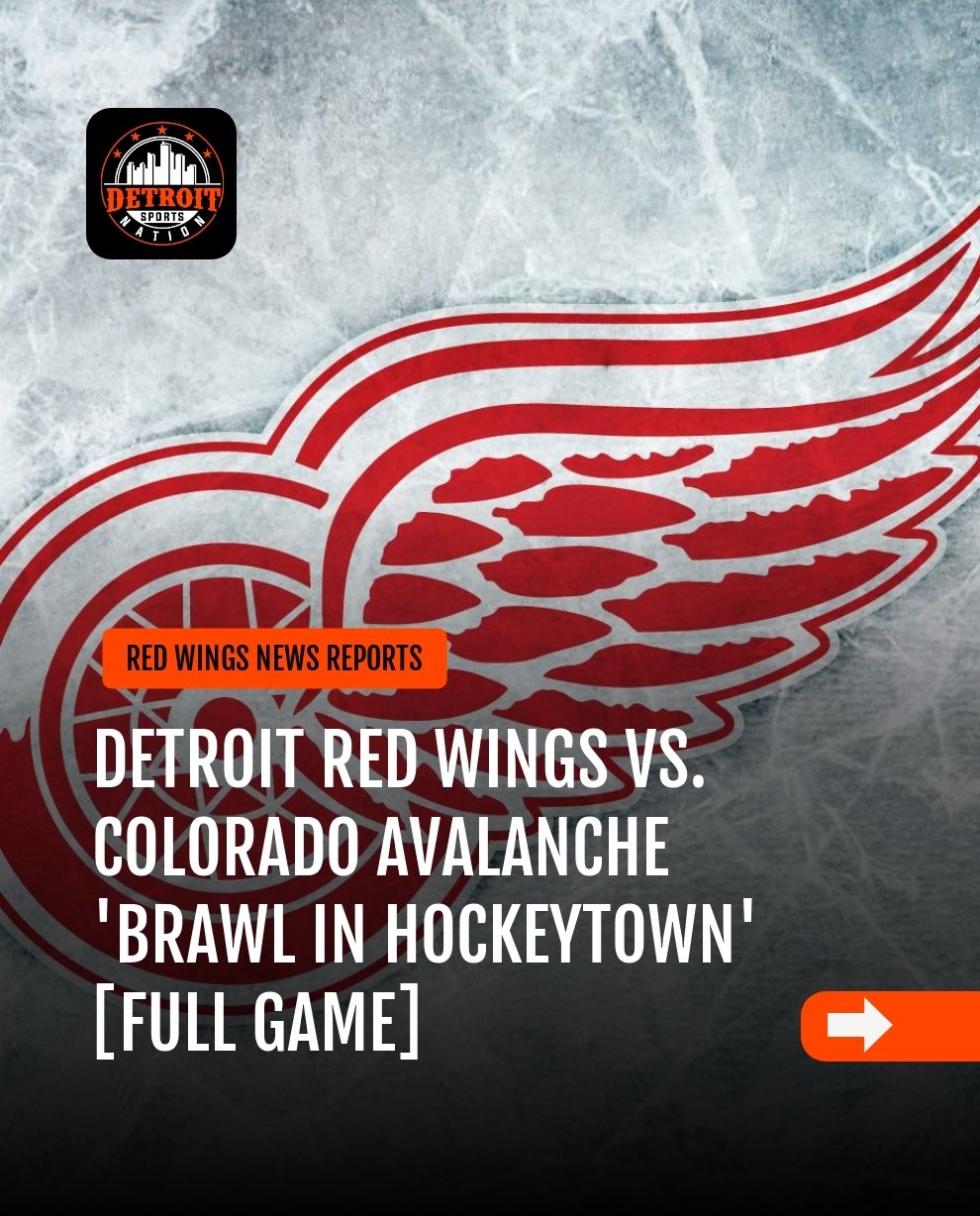 Detroit Red Wings vs. Colorado Avalanche 'Brawl in Hockeytown' [Full ...
