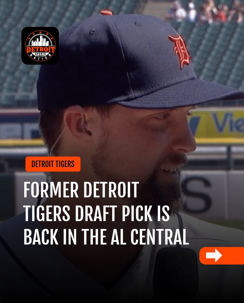 Former Detroit Tigers Draft Pick Is Back in the AL Central - Detroit ...