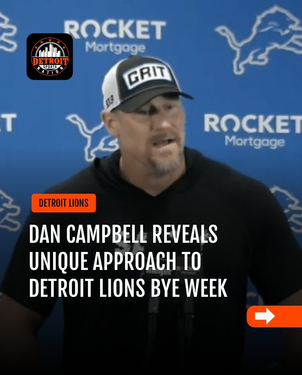 Dan Campbell Reveals Unique Approach To Detroit Lions Bye Week ...