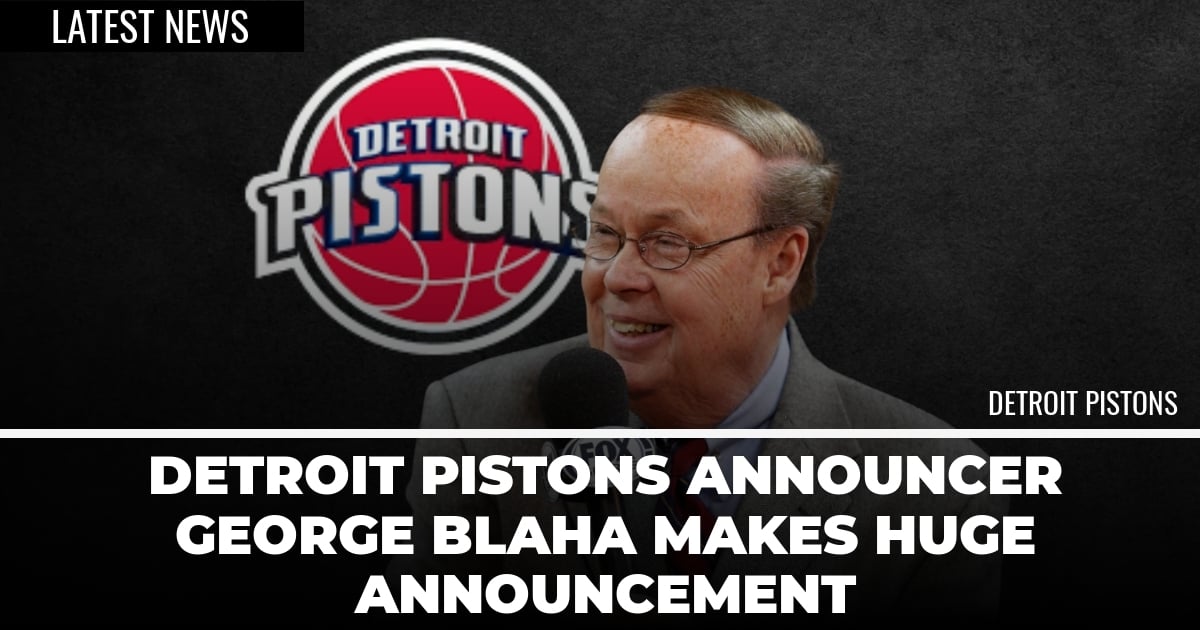 Detroit Pistons Announcer George Blaha Makes HUGE Announcement ...