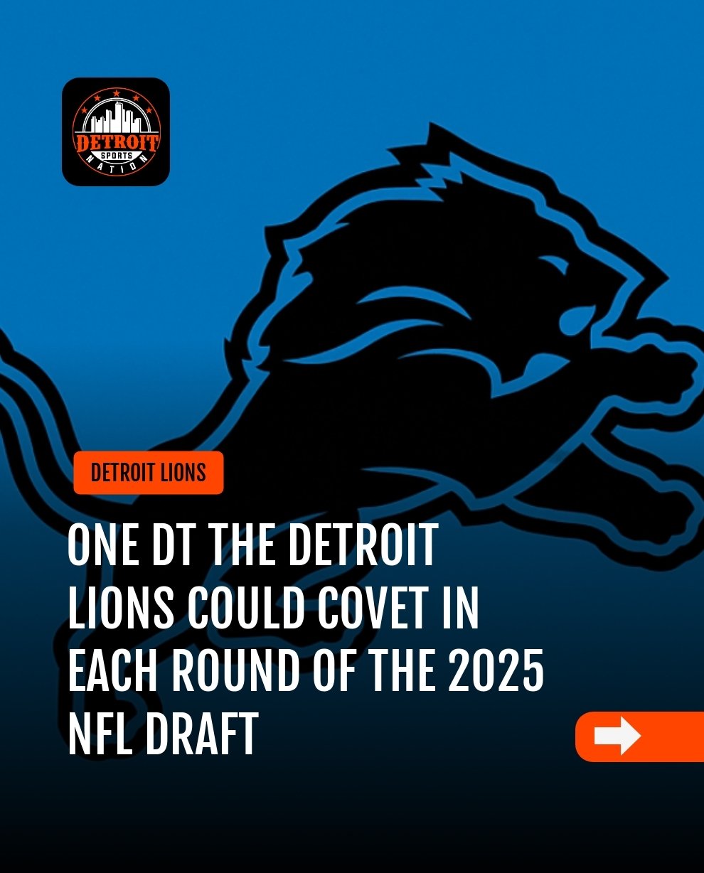 One DT the Detroit Lions Could Covet in Each Round of the 2025 NFL ...
