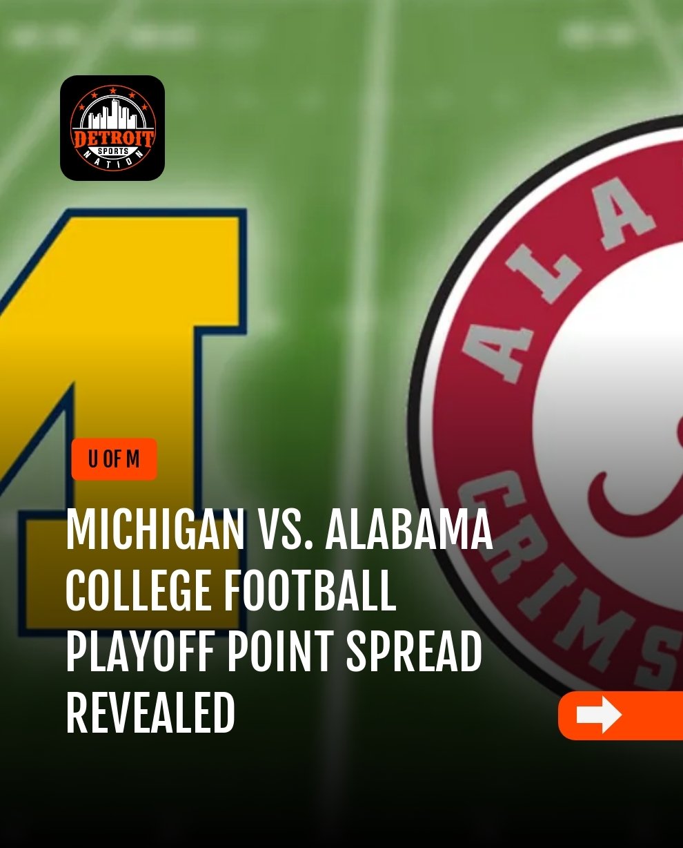 Michigan vs. Alabama College Football Playoff Point Spread Revealed ...