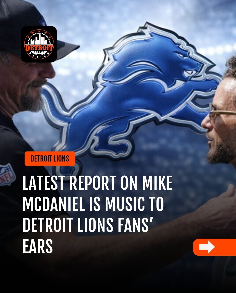 Latest Report on Mike McDaniel Is Music to Detroit Lions Fans’ Ears ...