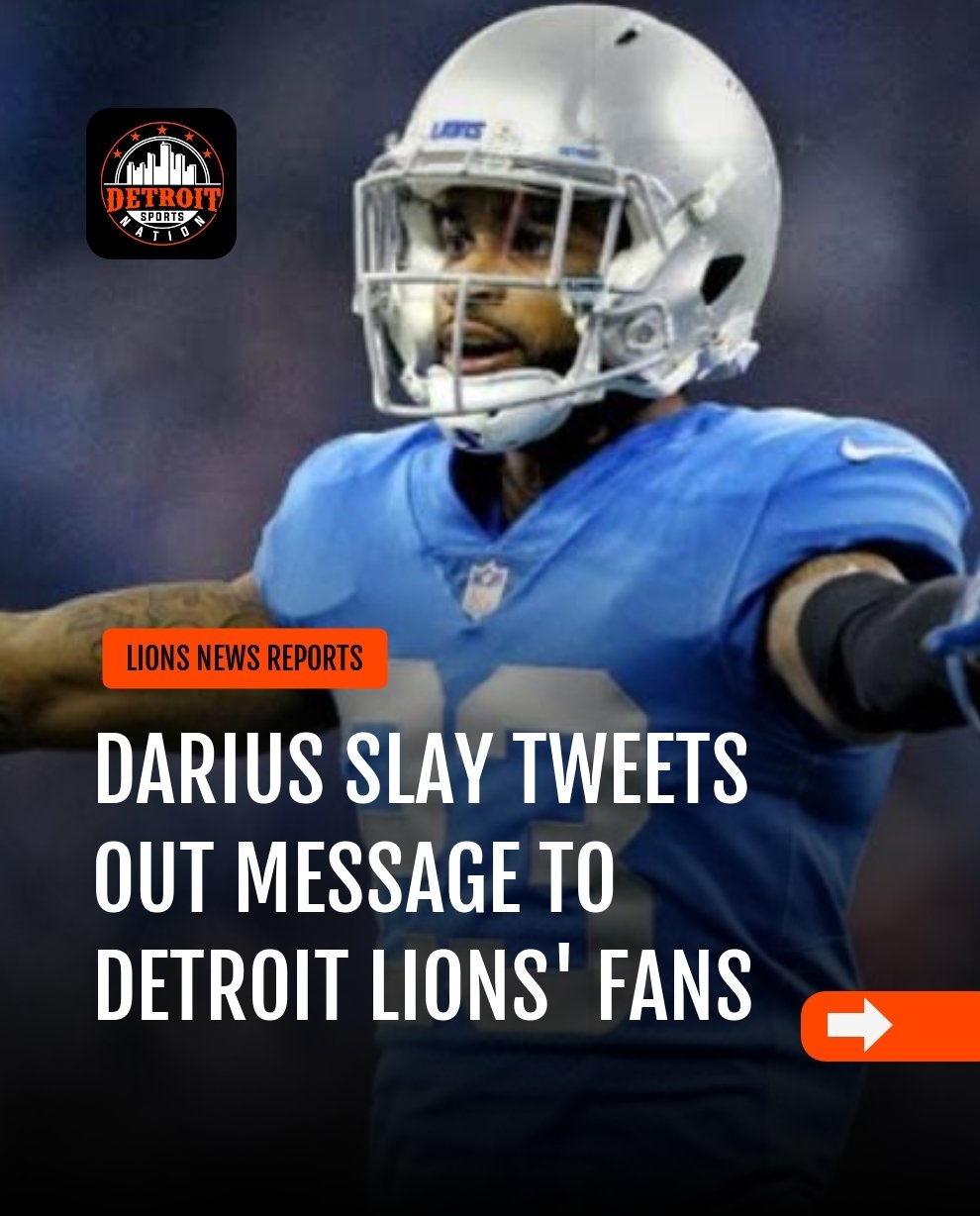 Darius Slay tweets out message to Detroit Lions' fans - Detroit Sports ...