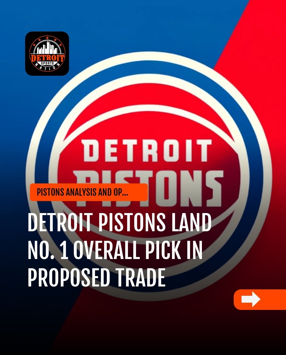 Detroit Pistons Land No. 1 Overall Pick in Proposed Trade - Detroit ...