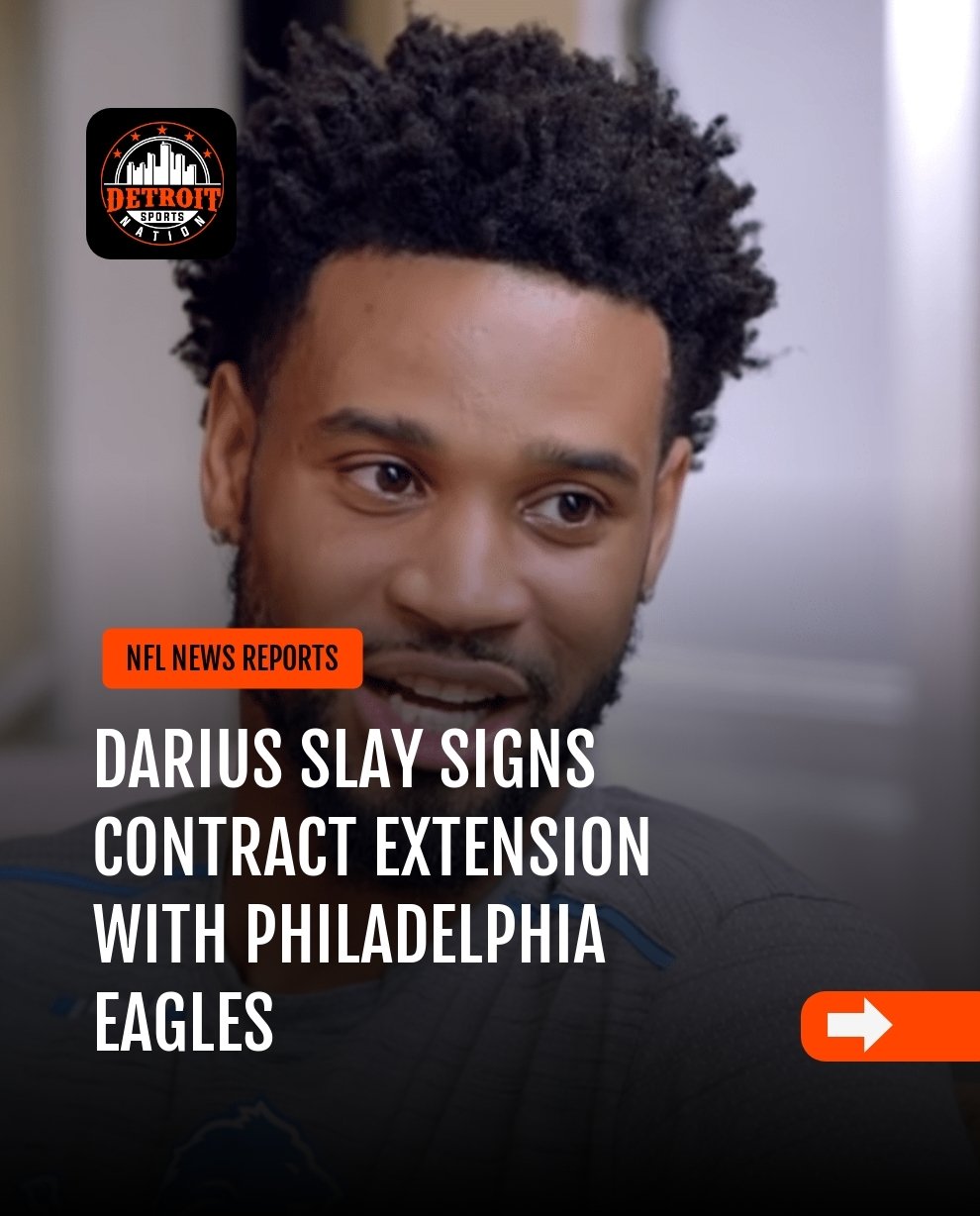Darius Slay signs contract extension with Philadelphia Eagles - Detroit ...