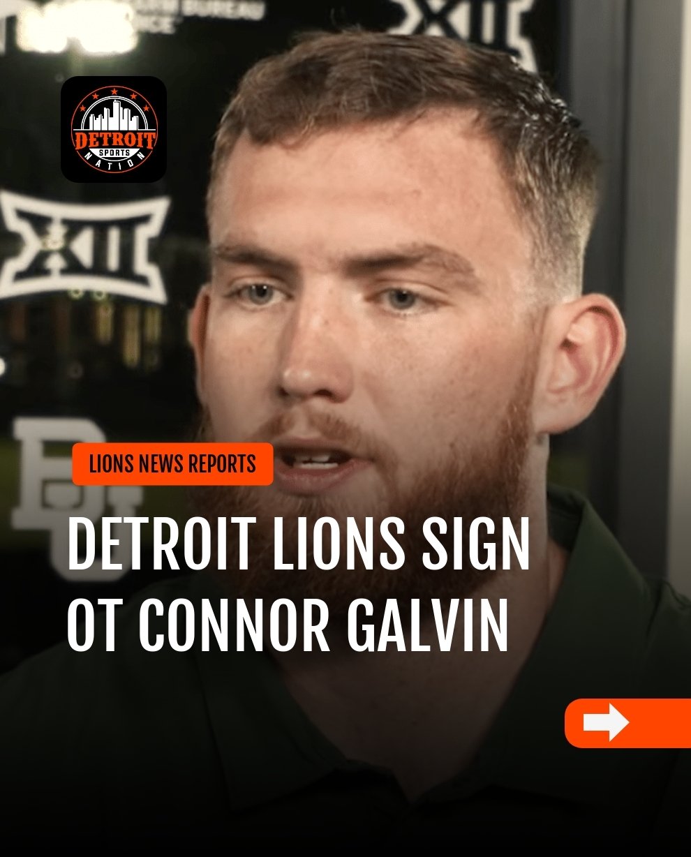 Detroit Lions sign OT Connor Galvin - Detroit Sports Nation