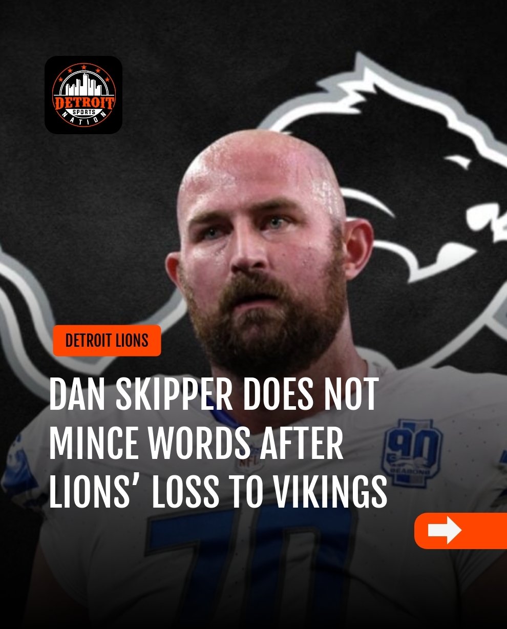 Dan Skipper Does Not Mince Words After Lions’ Loss to Vikings - Detroit ...