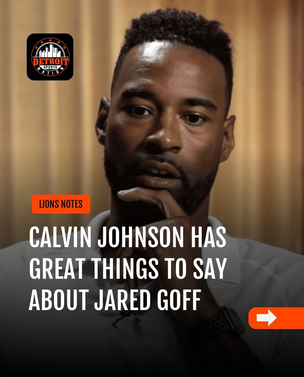 Calvin Johnson has great things to say about Jared Goff - Detroit ...