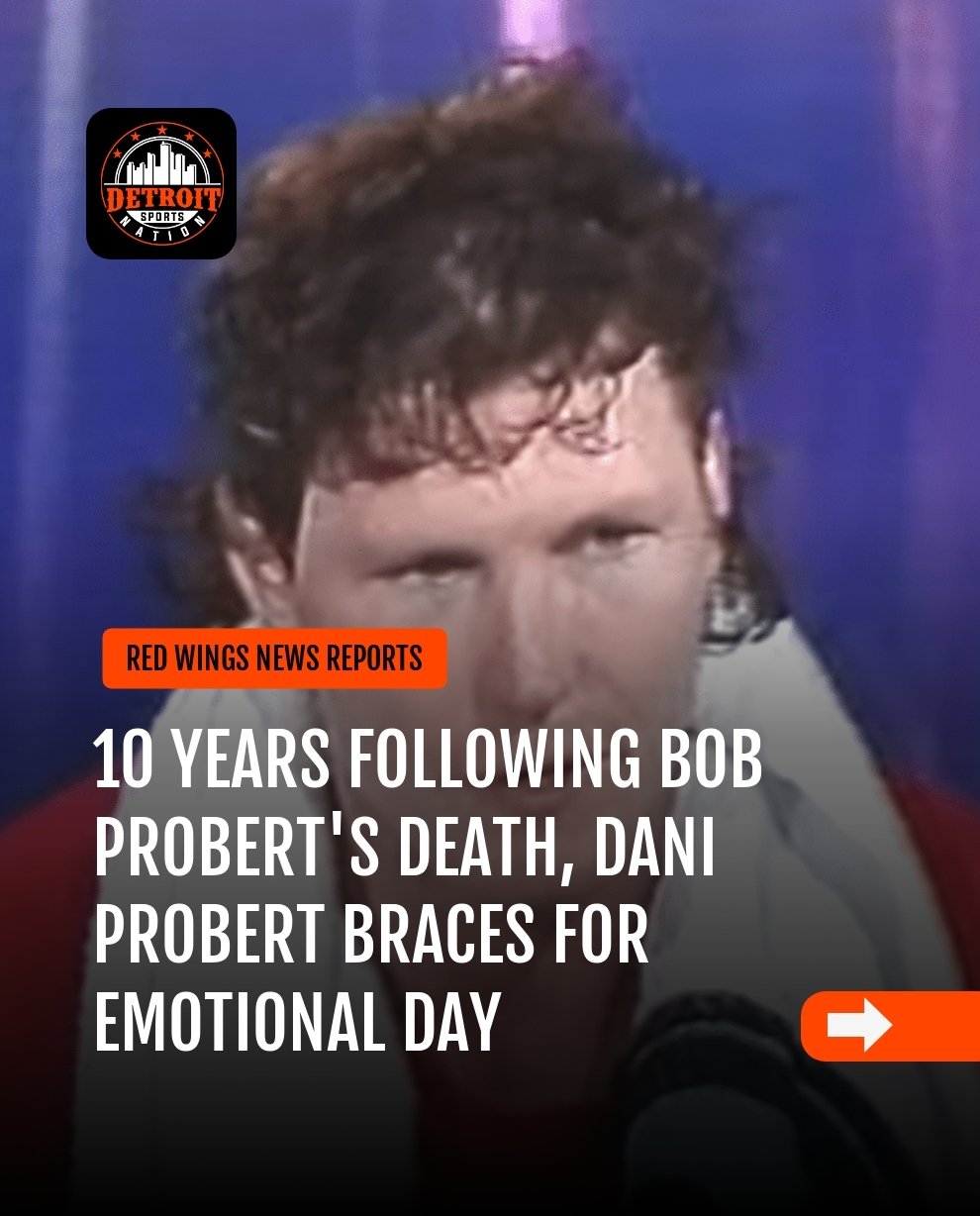 10 years following Bob Probert's death, Dani Probert braces for ...