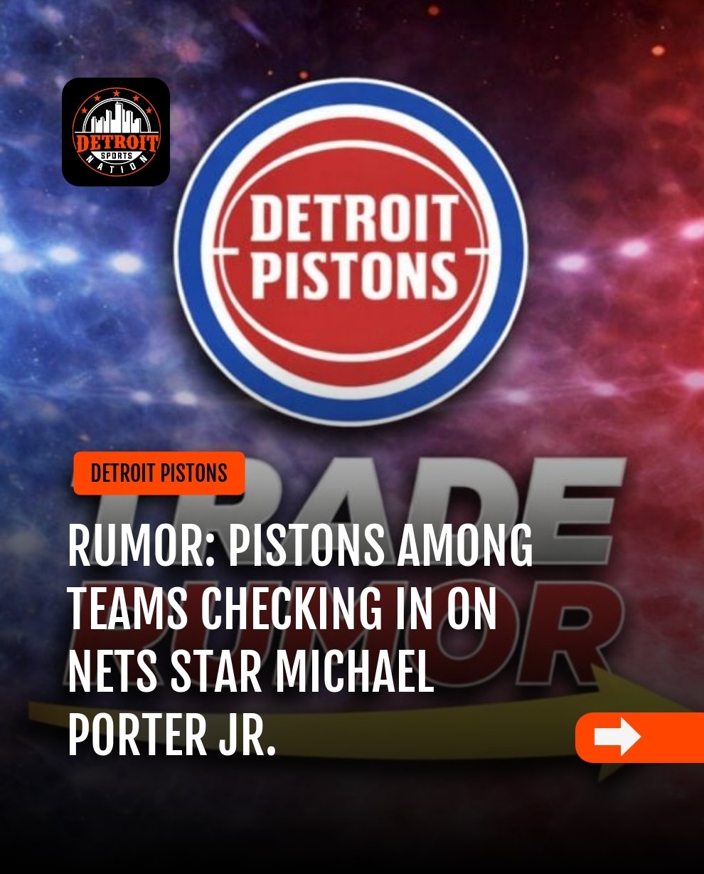 Rumor: Pistons Among Teams Checking In on Nets Star Michael Porter Jr ...