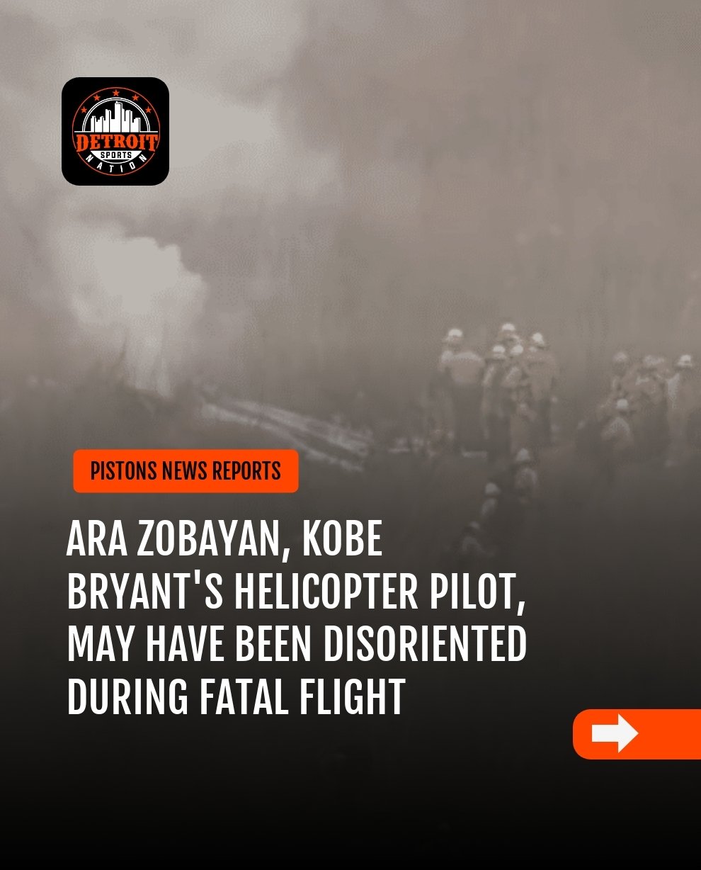 Ara Zobayan, Kobe Bryant's helicopter pilot, may have been disoriented ...