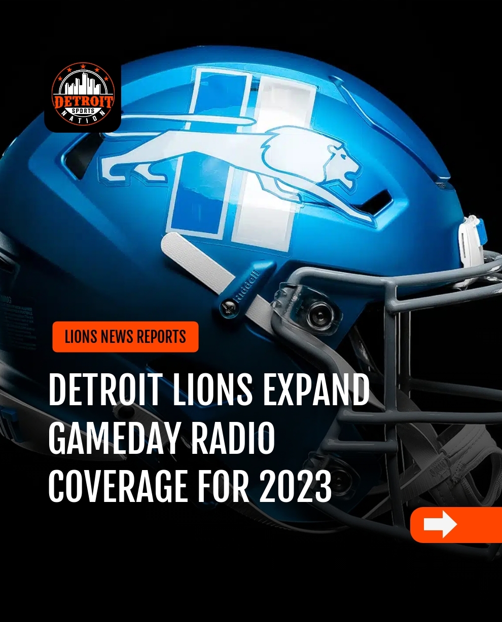Detroit Lions Expand Gameday Radio Coverage for 2023 - Detroit Sports ...