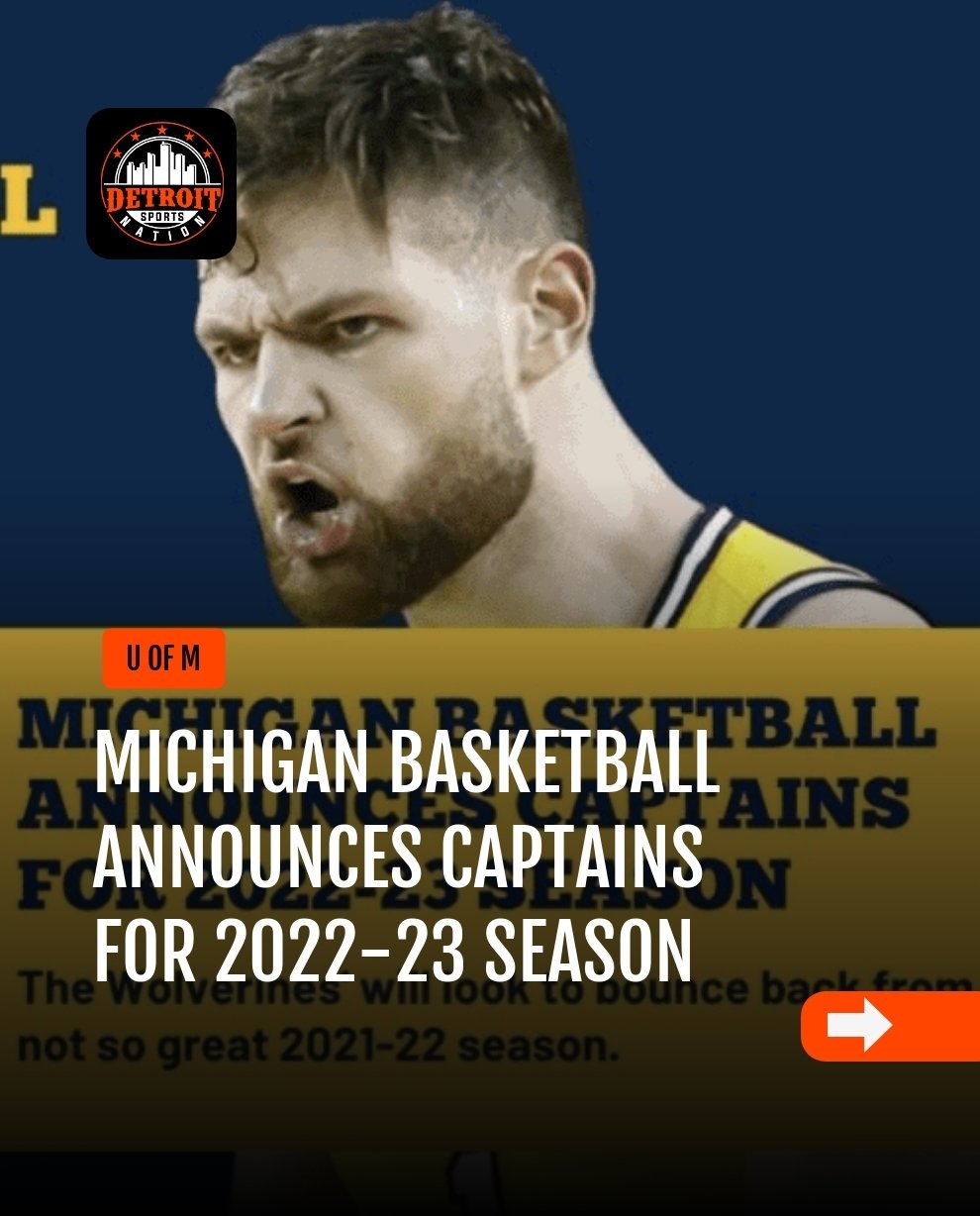 Michigan basketball announces captains for 2022-23 season - Detroit ...