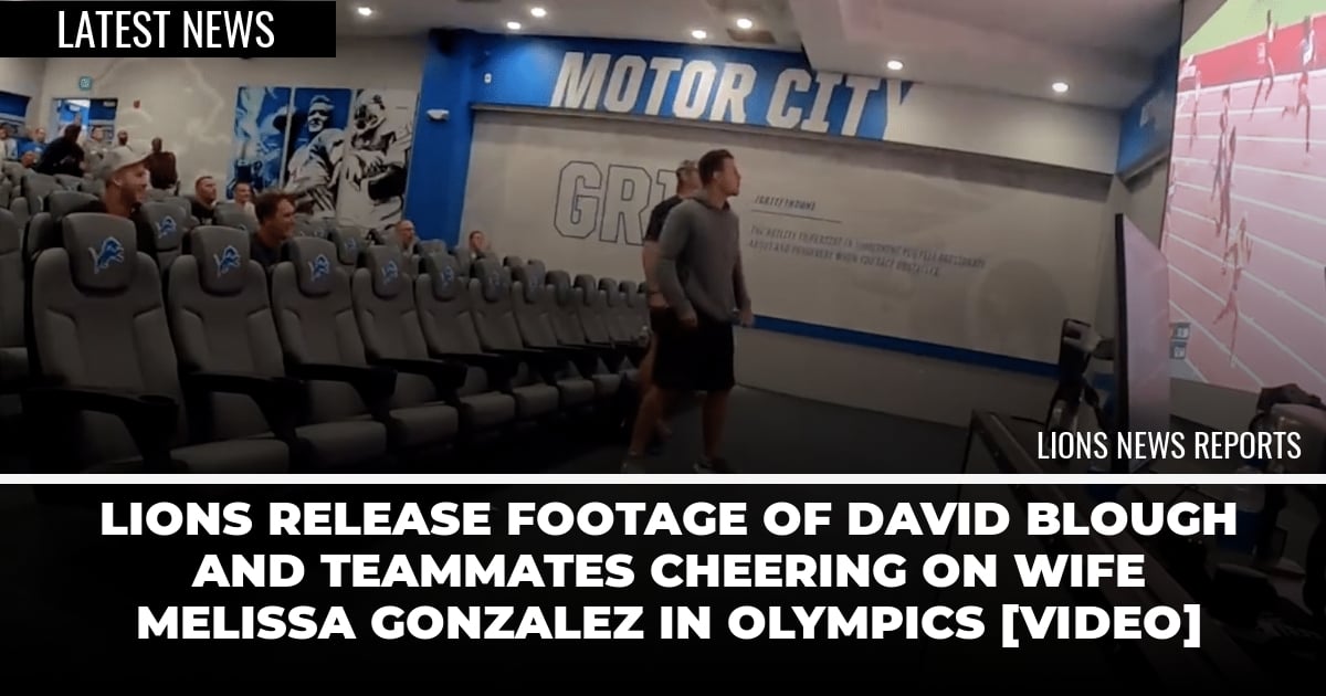 Lions release footage of David Blough and teammates cheering on wife ...