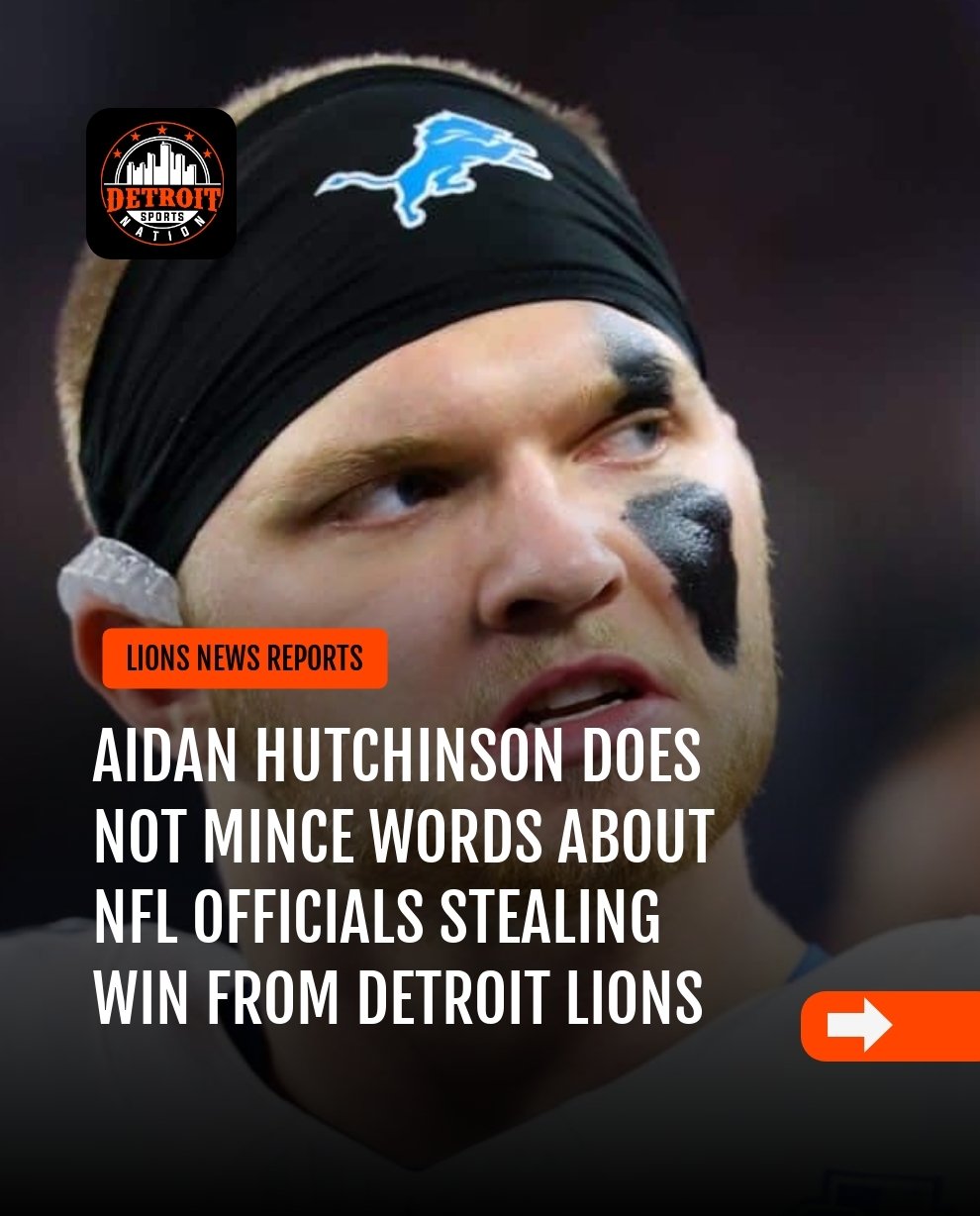 Aidan Hutchinson does not mince words about NFL officials stealing win ...