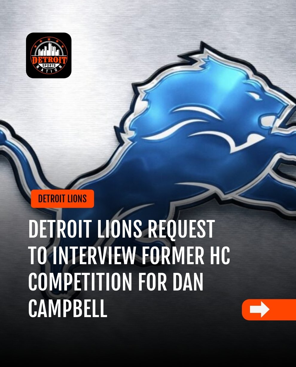 Detroit Lions Request to Interview Former HC Competition for Dan ...