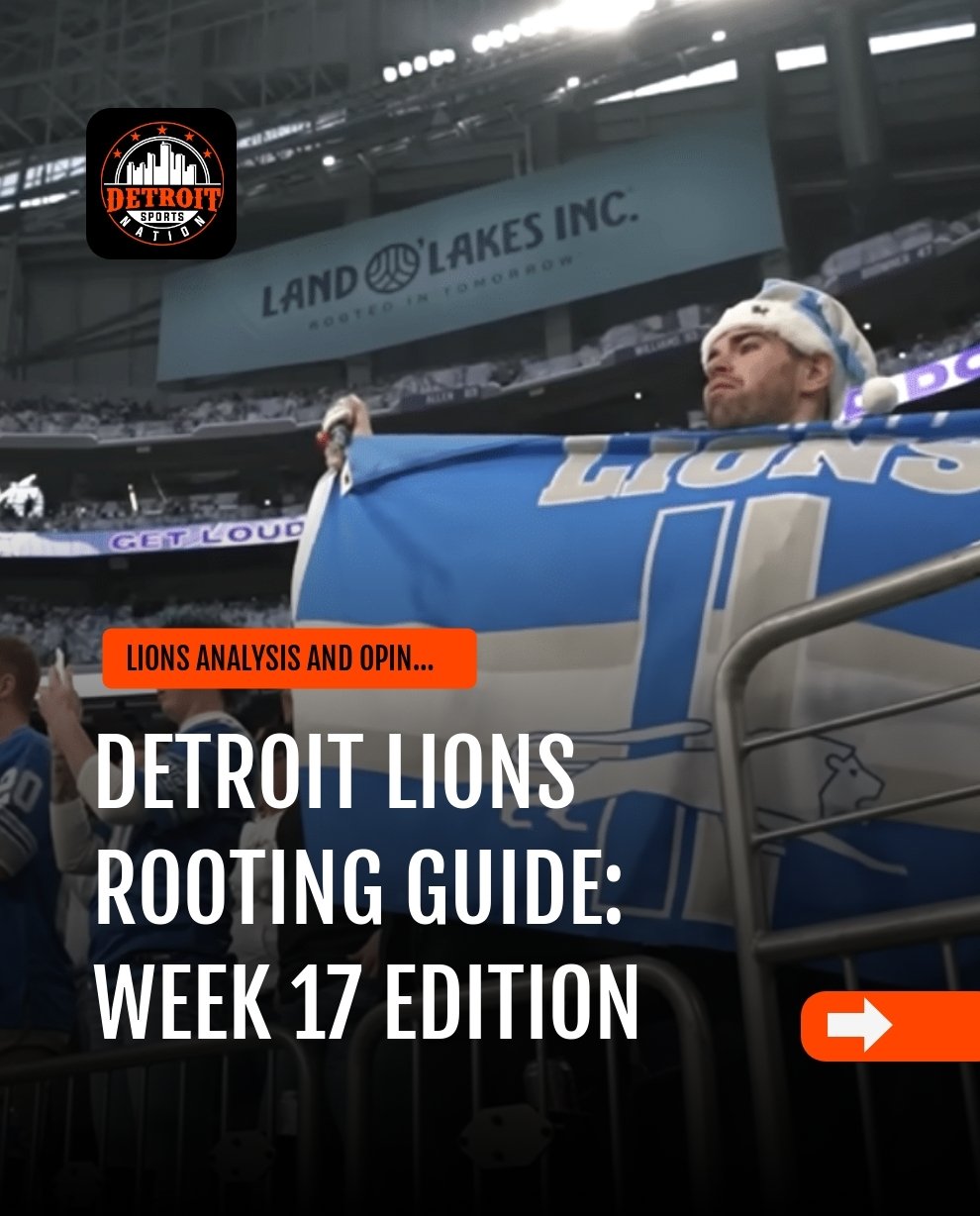 Detroit Lions Rooting Guide: Week 17 Edition - Detroit Sports Nation