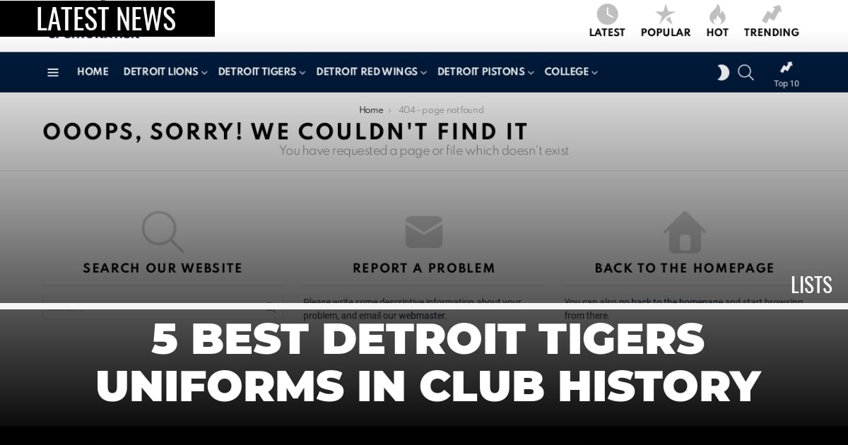 5 Best Detroit Tigers uniforms in club history - Detroit Sports Nation
