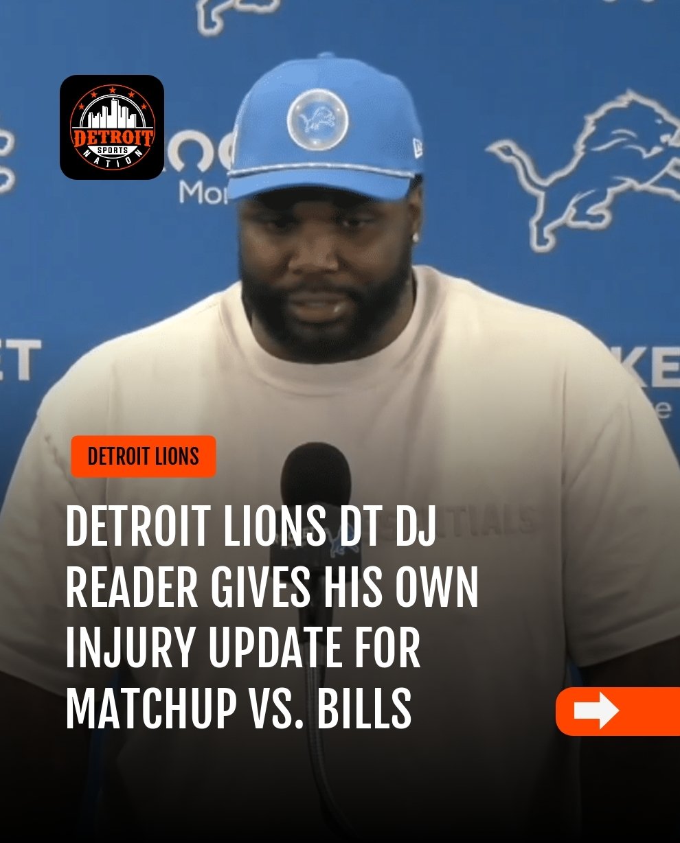 Detroit Lions DT DJ Reader Gives His Own Injury Update For Matchup Vs ...