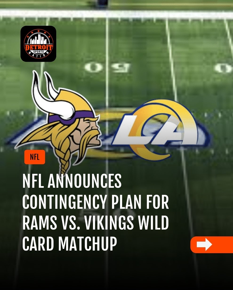 NFL Announces Contingency Plan for Rams vs. Vikings Wild Card Matchup ...