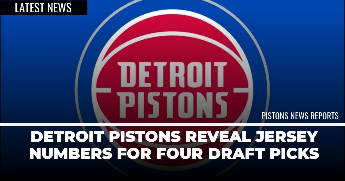 Detroit Pistons reveal jersey numbers for four draft picks - Detroit ...