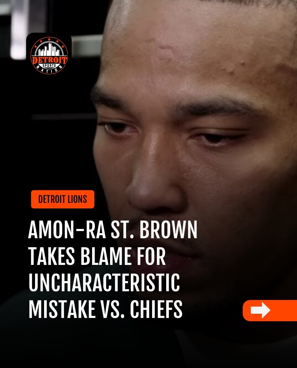 Amon-Ra St. Brown Takes Blame For Uncharacteristic Mistake vs. Chiefs ...