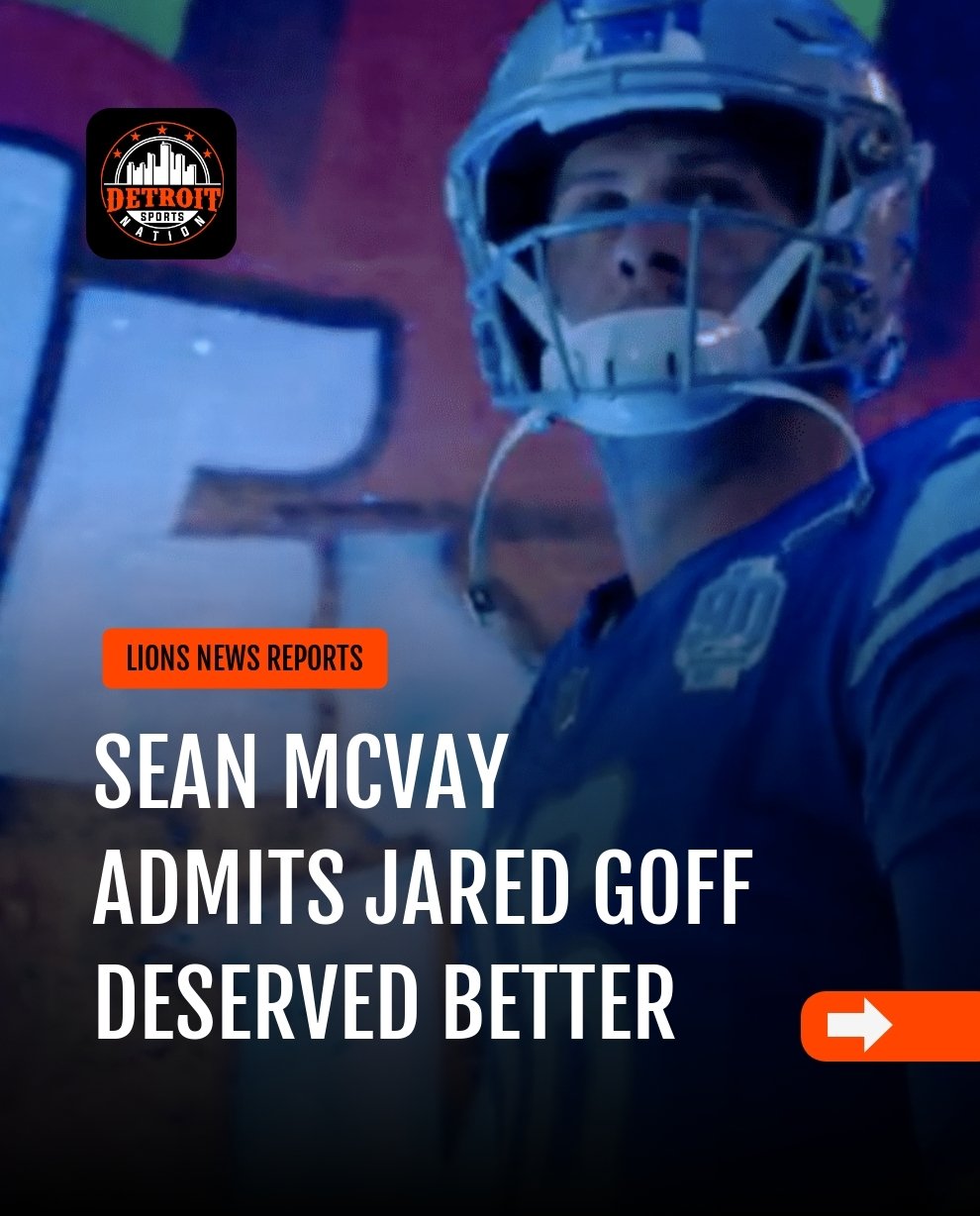 Sean McVay admits Jared Goff deserved better - Detroit Sports Nation