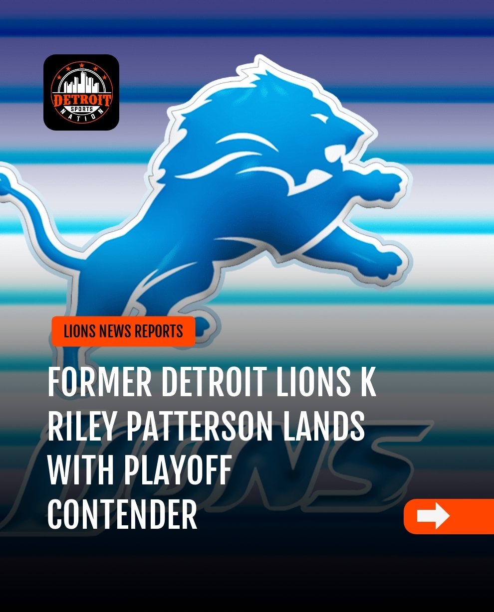 Former Detroit Lions K Riley Patterson lands with playoff contender ...