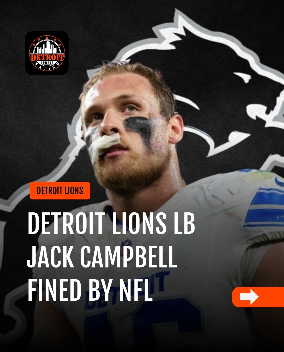 Detroit Lions LB Jack Campbell Fined By NFL - Detroit Sports Nation