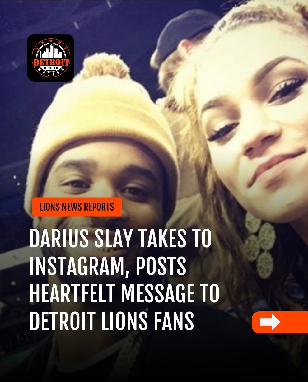 Darius Slay takes to Instagram, posts heartfelt message to Detroit ...